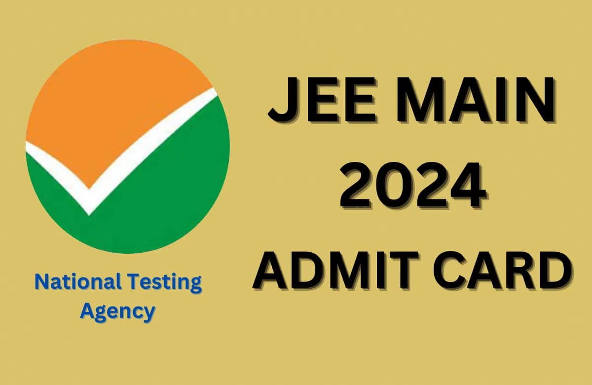 JEE Main 2024 Admit Card released at jeemain.nta.ac.in | Download Hall Ticket - freejobalert7.com